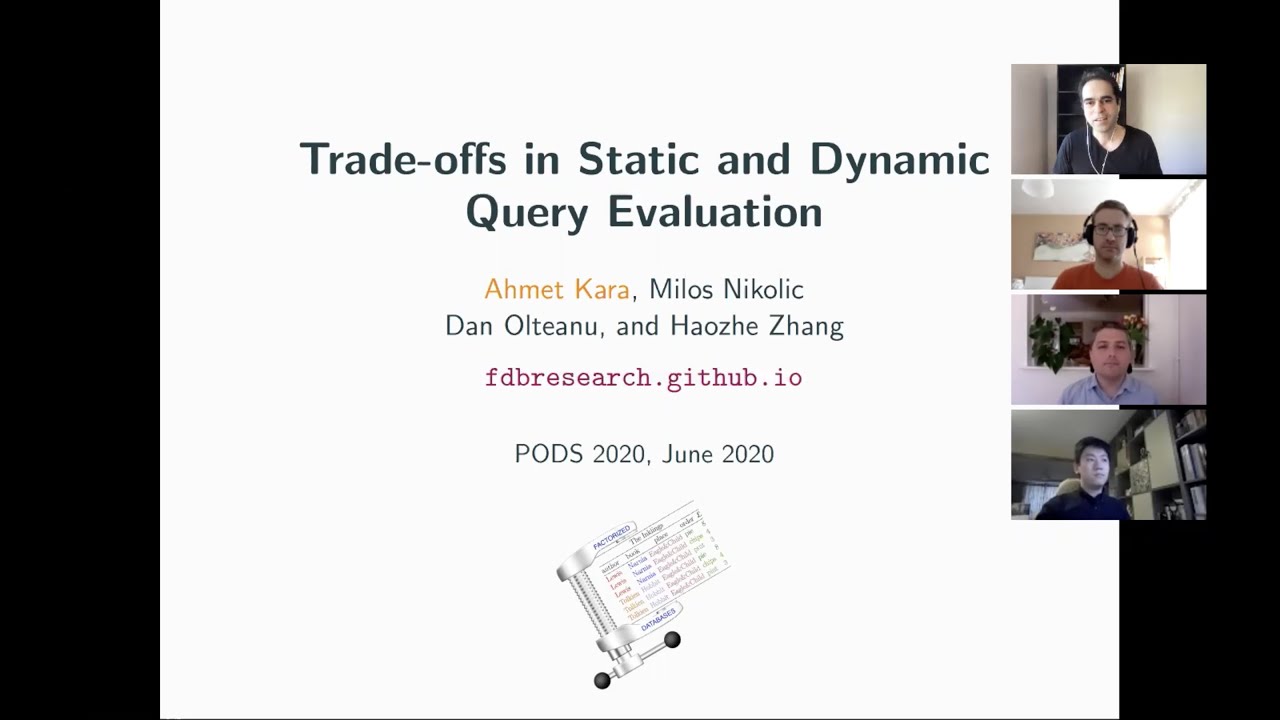 Trade Offs In Static And Dynamic Query Evaluation Pods 2020 Youtube