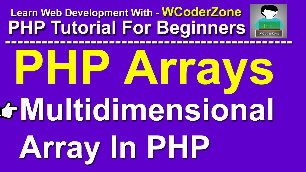 Php Multidimensional Array Php Arrays Tutorial English Youtube