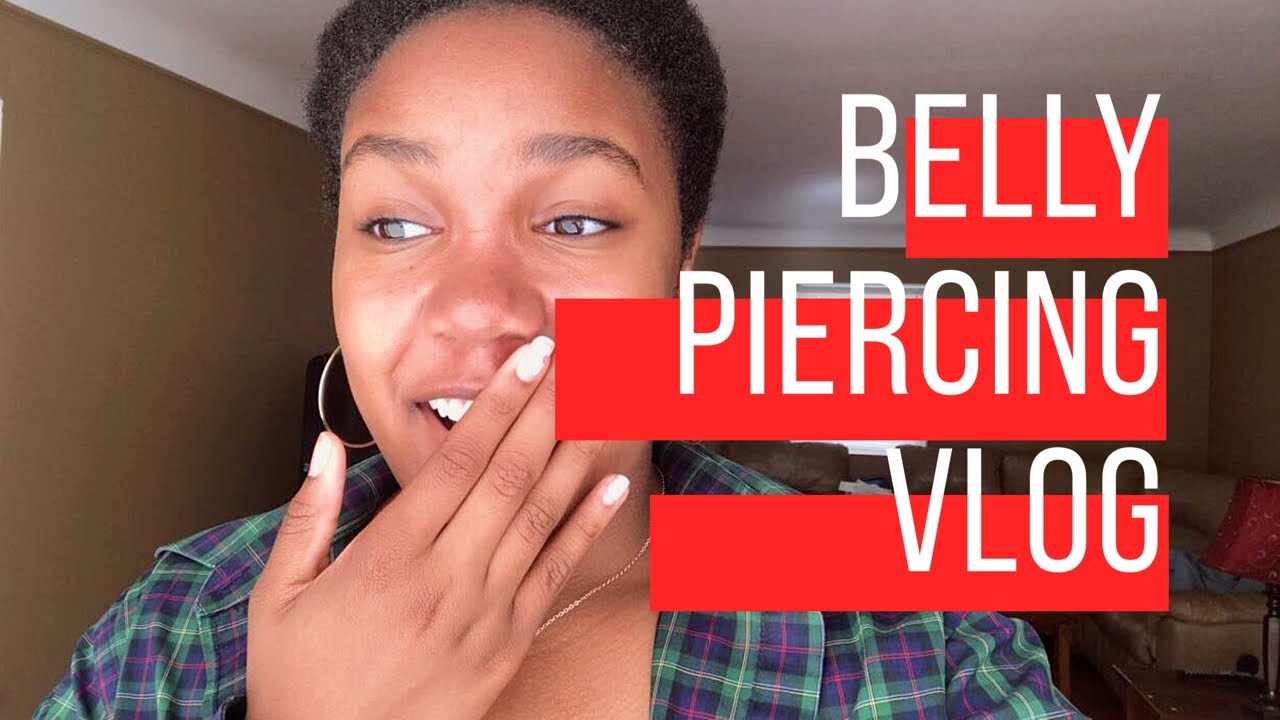 Getting A Belly Button Piercing Vlog 7 Youtube