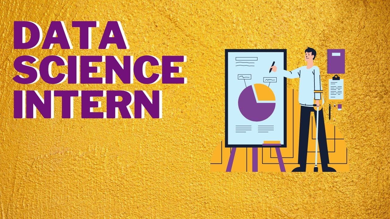 Data Science Internship How To Become An Intern Youtube