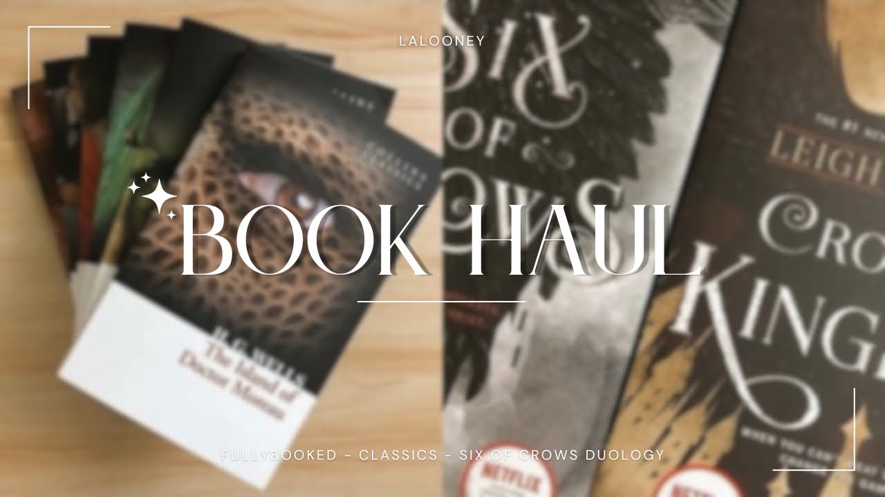 Book Haul Collins Classics Six Of Crows Duology рџ љ Youtube