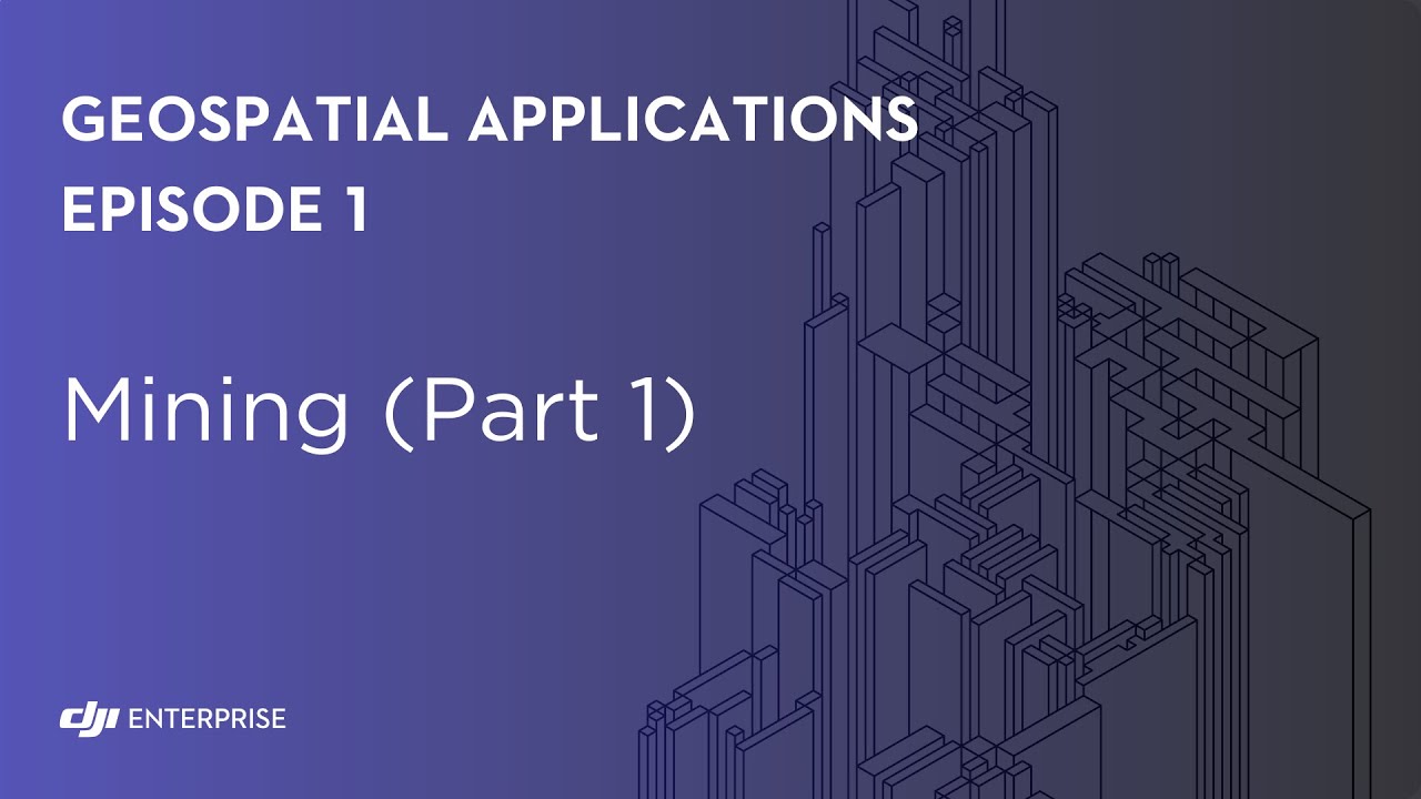 Geospatial Applications Mining Part 1 Youtube