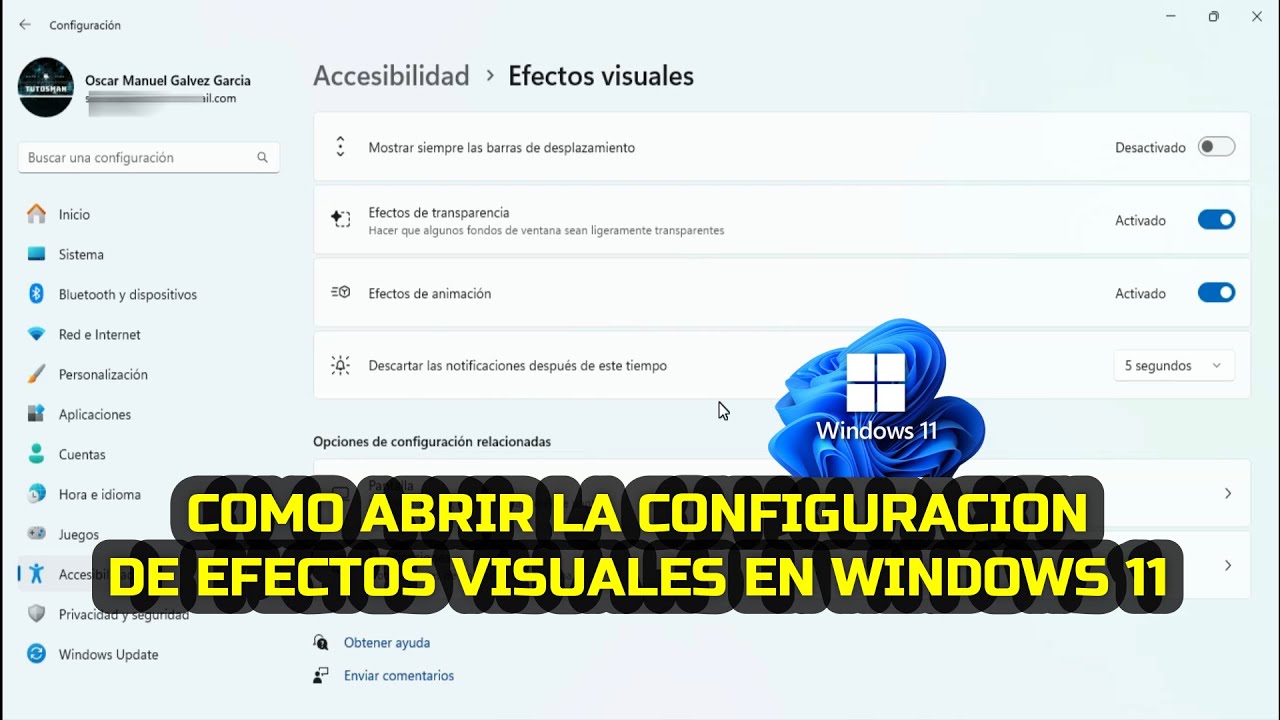 Cómo Abrir La Configuración De Efectos Visuales En Windows 11 Youtube
