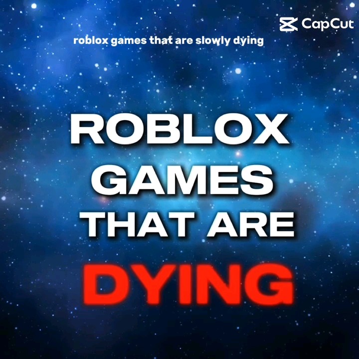 Roblox Games That Are Slowly Dying Youtube