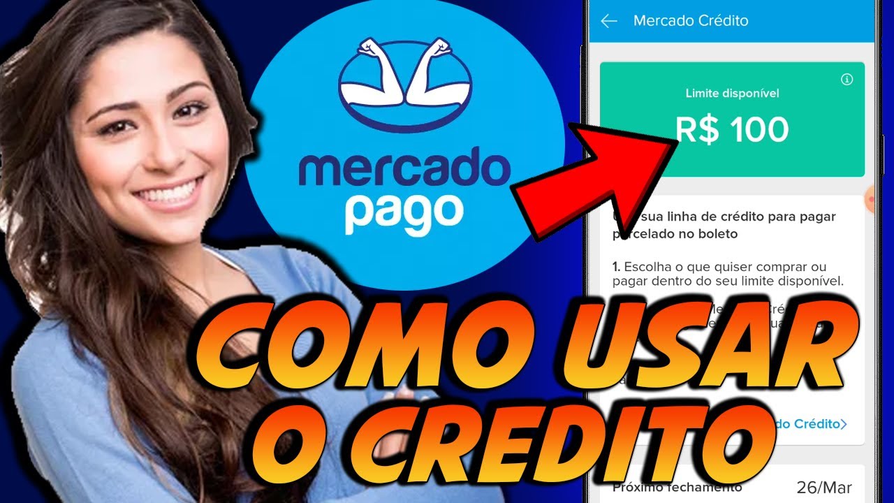 Como Usar O Mercado Crédito Do Mercado Pago Youtube