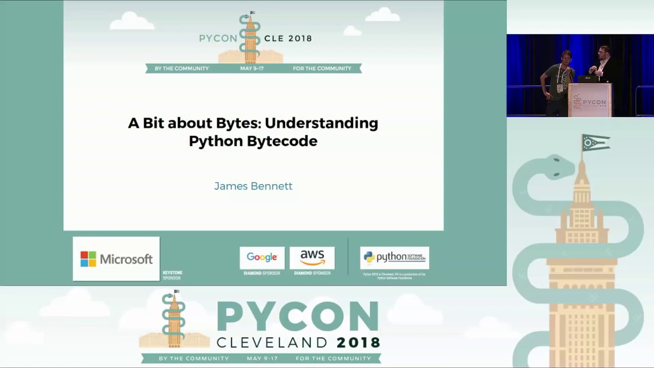 Understanding Python Bytecode Pycon 2018 Youtube