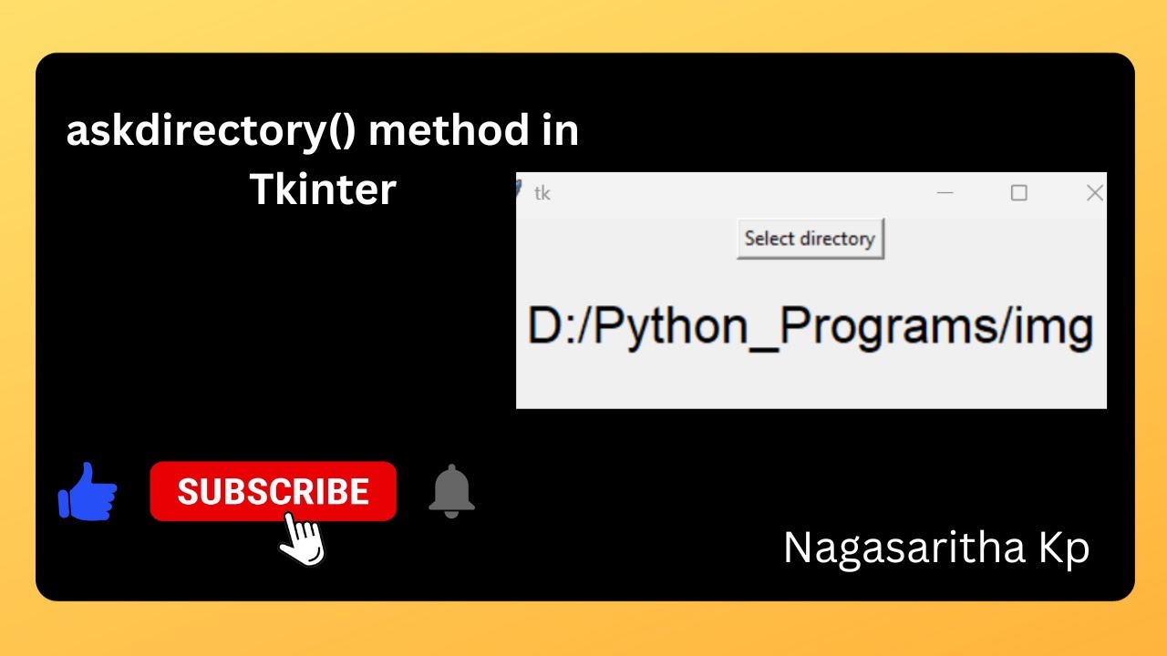 Askdirectory Method In Filedialog In Tkinter Youtube