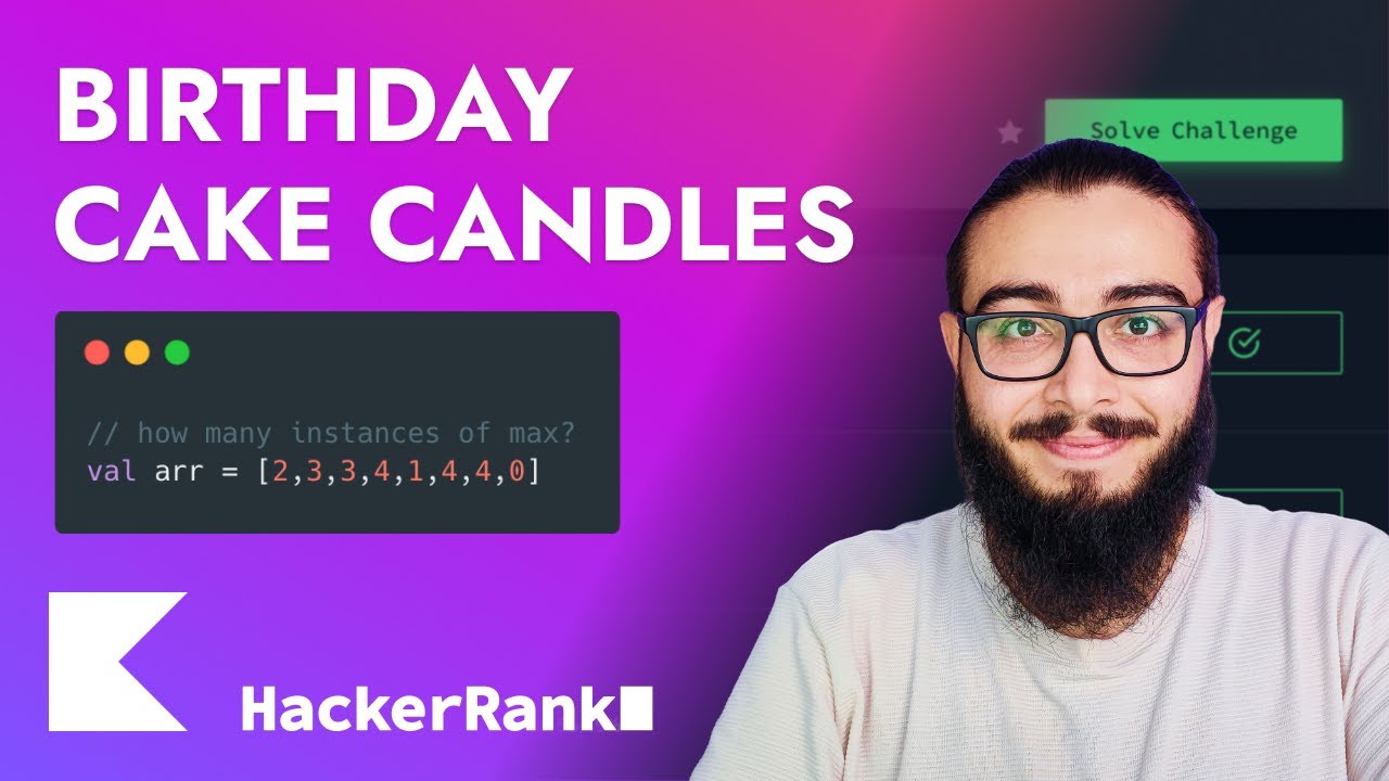 Birthday Cake Candles Kotlin Ile Hackerrank Youtube