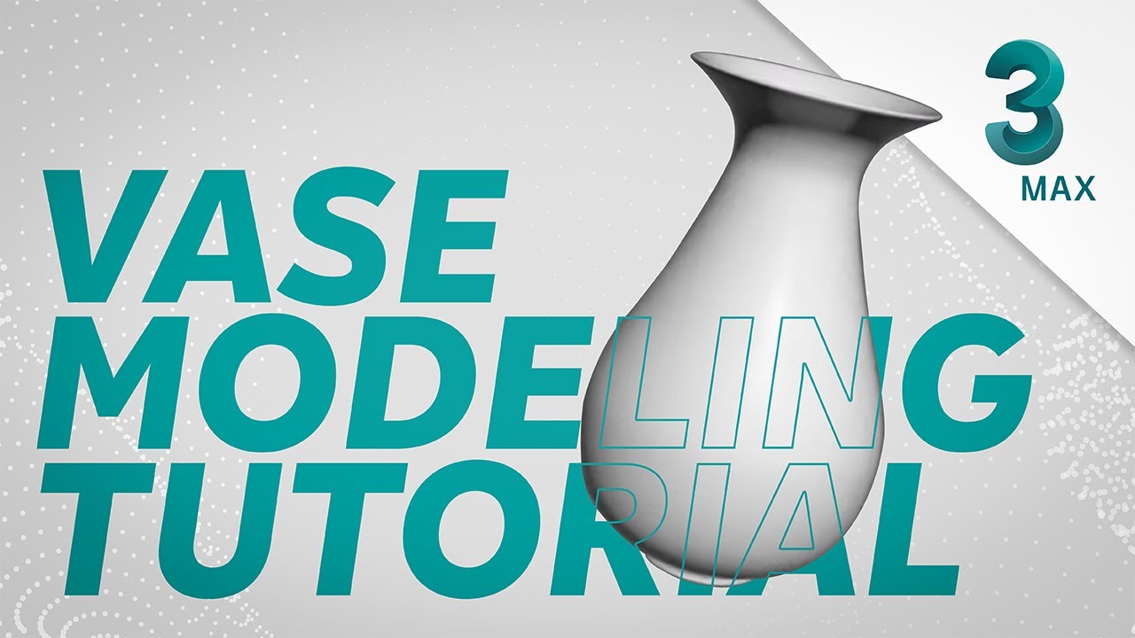3ds Max Modeling Tutorial Vase Youtube