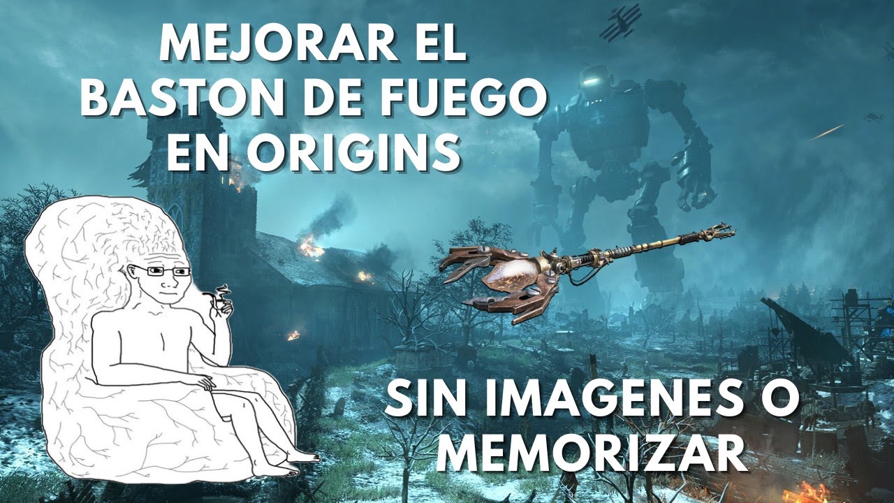 Mejorar El Baston De Fuego Sin Guias Origins Call Of Duty Black Ops