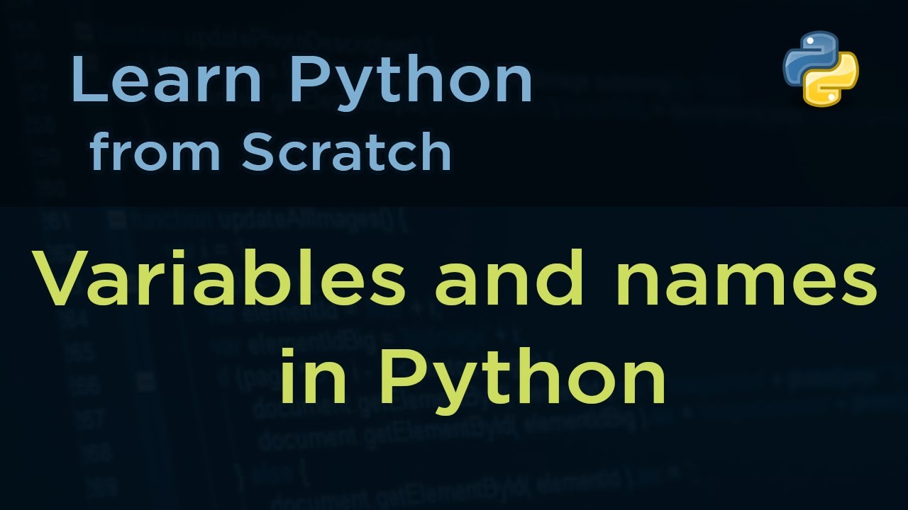 Python Tutorial Part 02 Variables And Names In Python Youtube