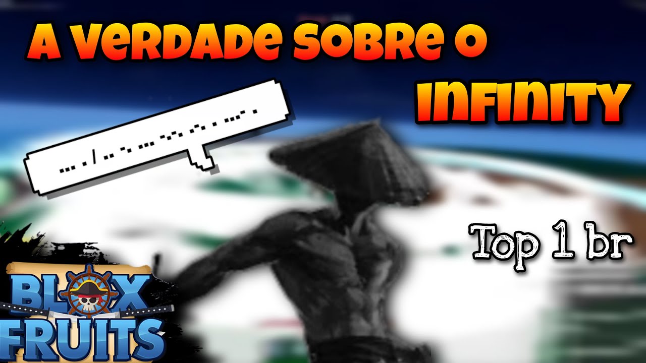 A Verdade Sobre O Infinity Exility Bloxfruits Youtube