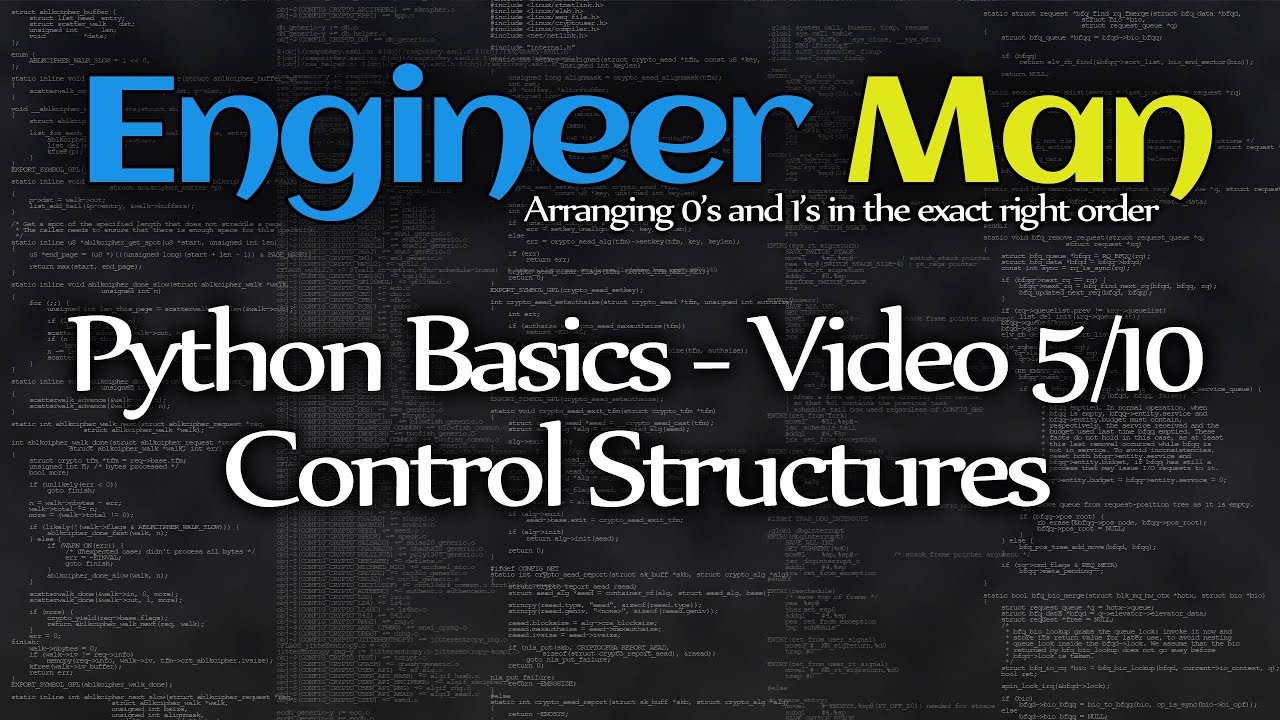 Control Structures Python Basics 5 10 Youtube