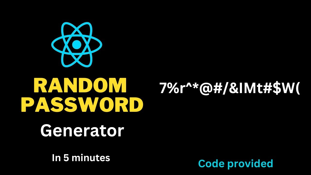 How To Build A Random Password Generator App In React Password