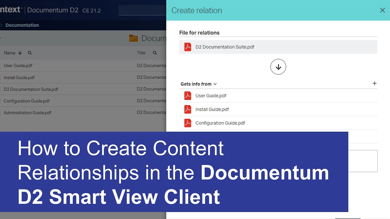 How To Create Content Relationships Opentext Documentum D2 Smart View