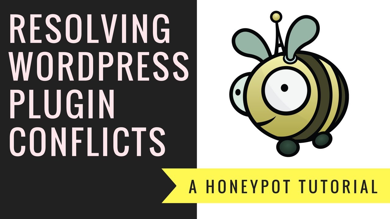 Resolving Wordpress Plugin Conflicts Youtube