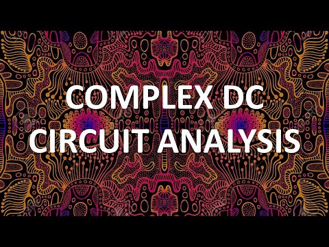 Complex Dc Circuit Analysis Full Lecture Youtube