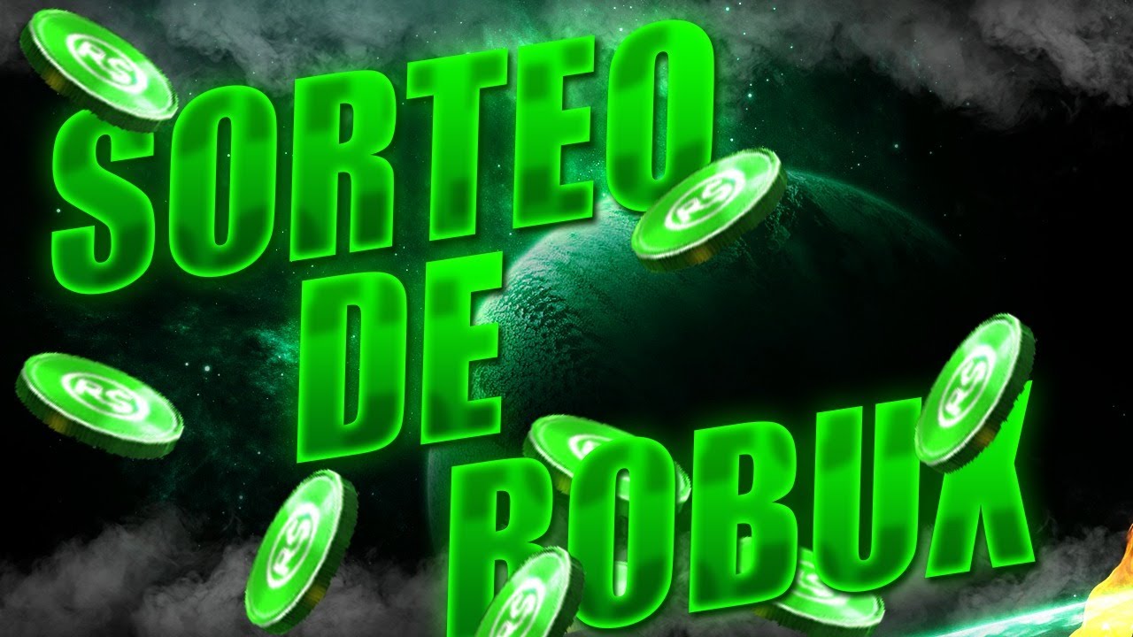 Sorteo De Robux Youtube