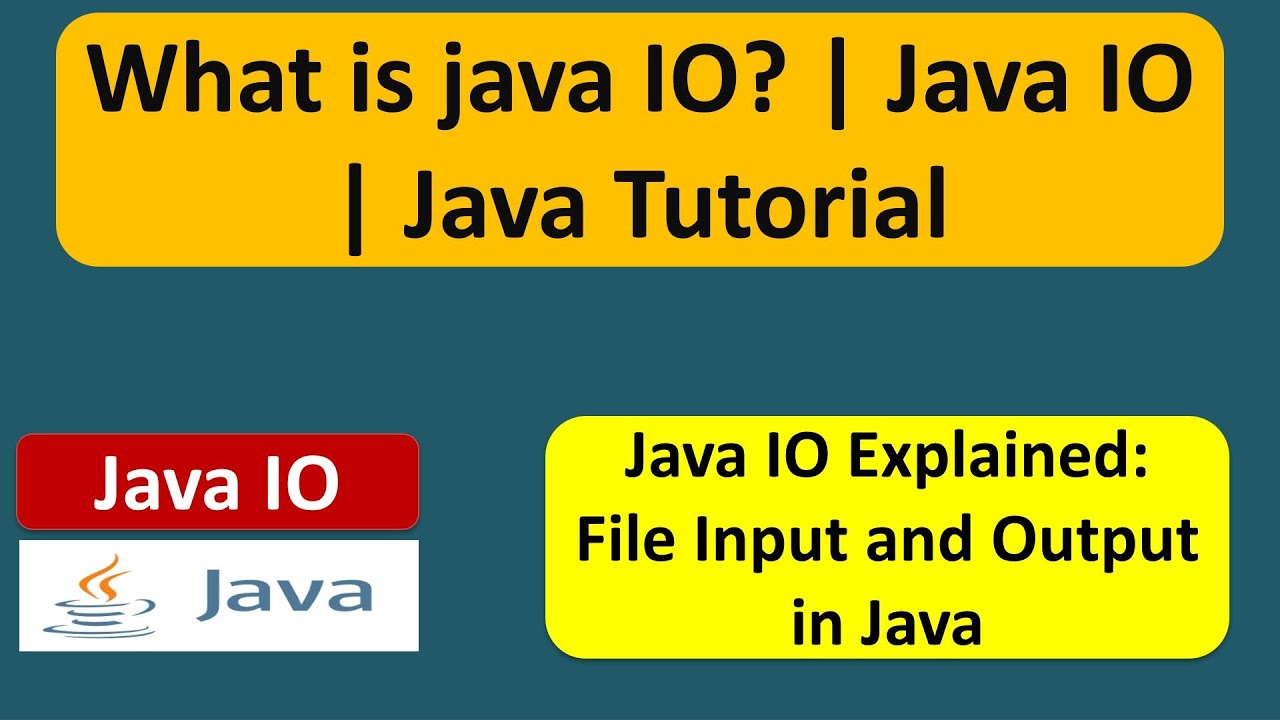 What Is Java Io Java Io Java Tutorial Youtube