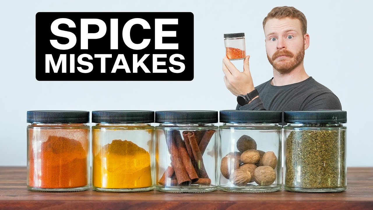 5 Mistakes Most People Make Using Spices Youtube