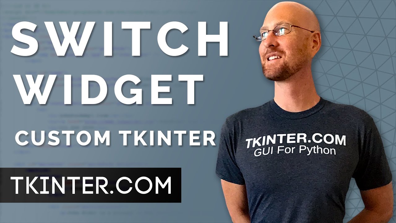 Switch In Python Tkinter At Donna Bush Blog