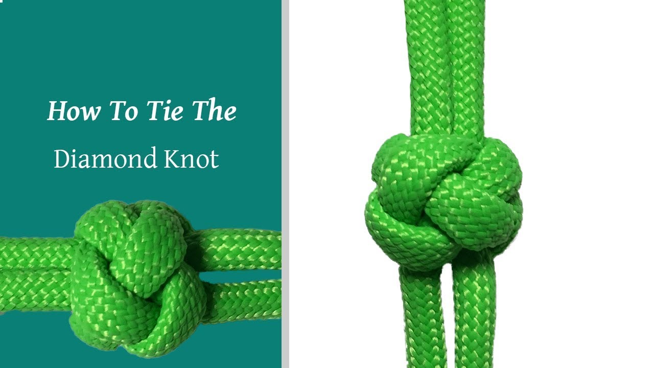 How To Tie The Diamond Knot Youtube