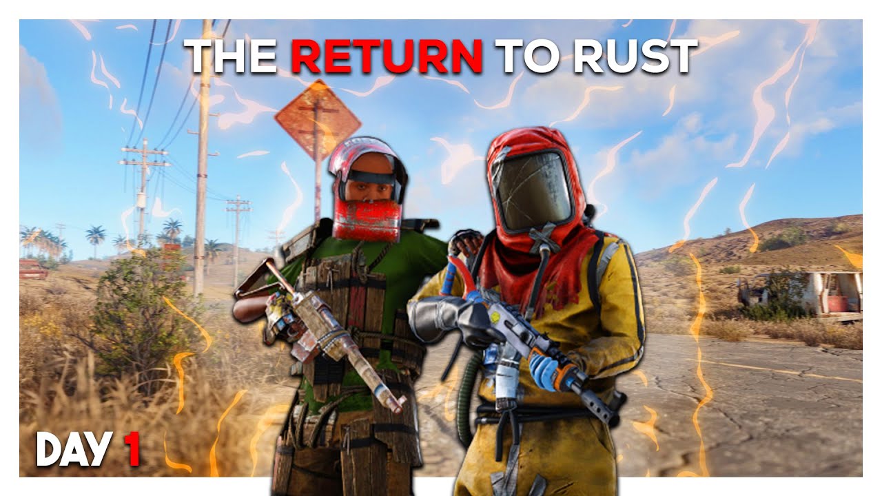 The Return To Rust Ft Witty Youtube
