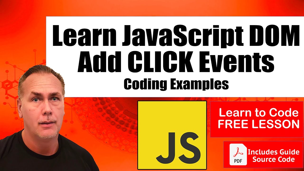 Learn Click Events Element Interaction Javascript Dom Lesson 5 Coding
