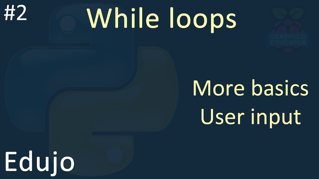 2 While Loops More Basics Youtube
