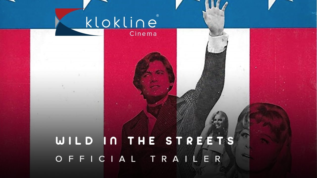 1968 Wild In The Streets Official Trailer 1 Mgm Youtube