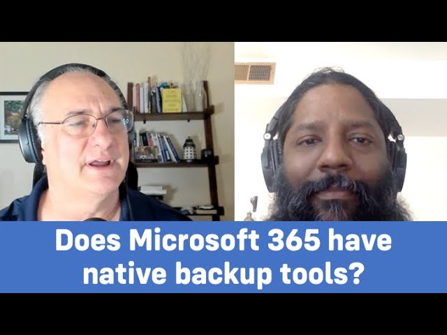 Does Microsoft 365 Have Native Backup Capabilities