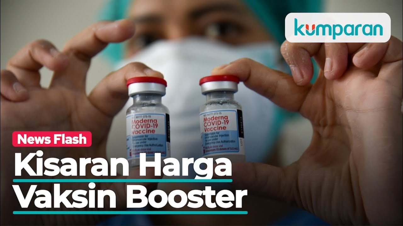 Harga Booster Vaksin Pfizer Dan Moderna Di Bawah Rp 300 Ribu Ini