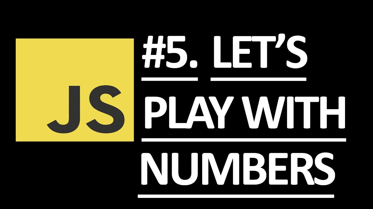 Numbers In Javascript Youtube