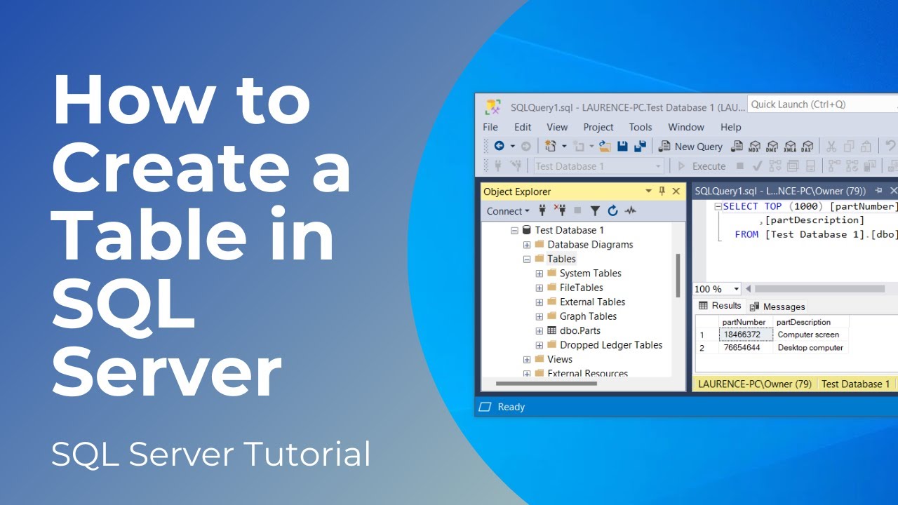 How To Create A Table In Sql Server Management Studio Youtube
