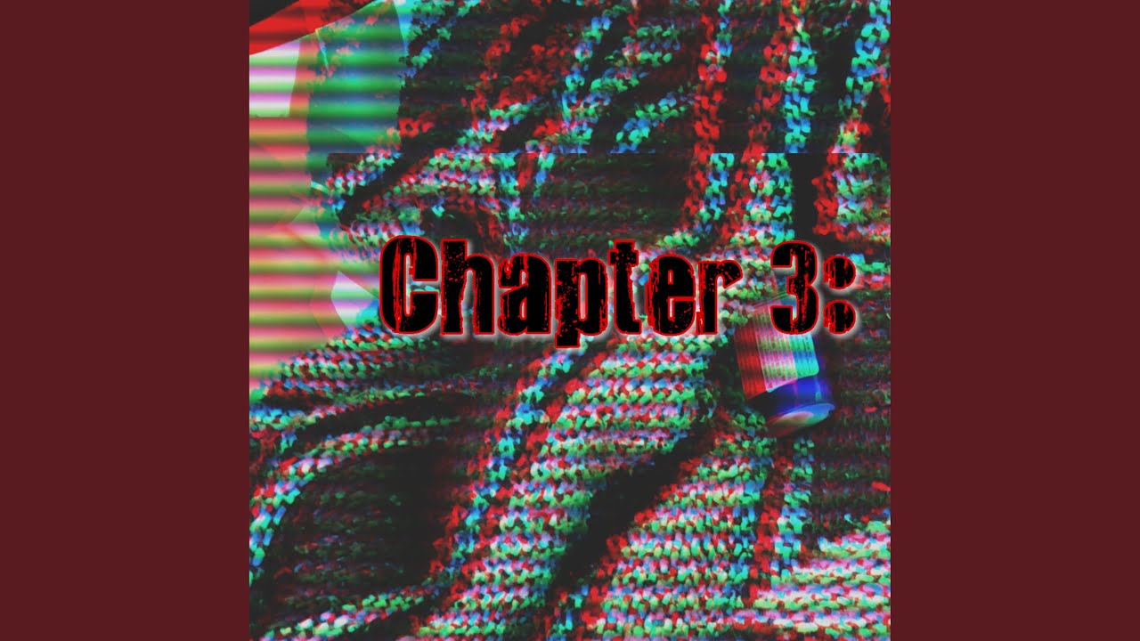 Chapter 3 Boys Youtube Music