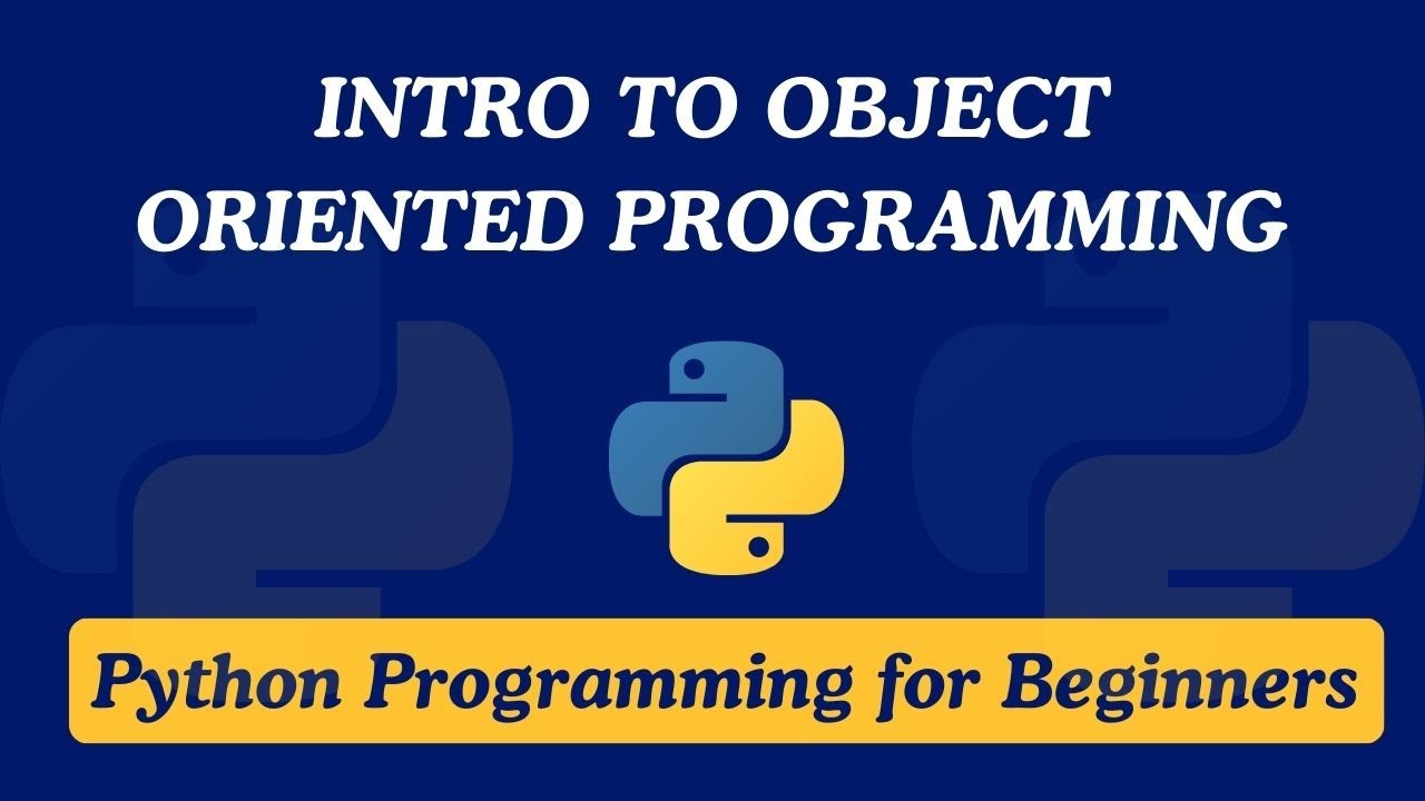 39 Intro To Object Oriented Programming Oop In Python Python