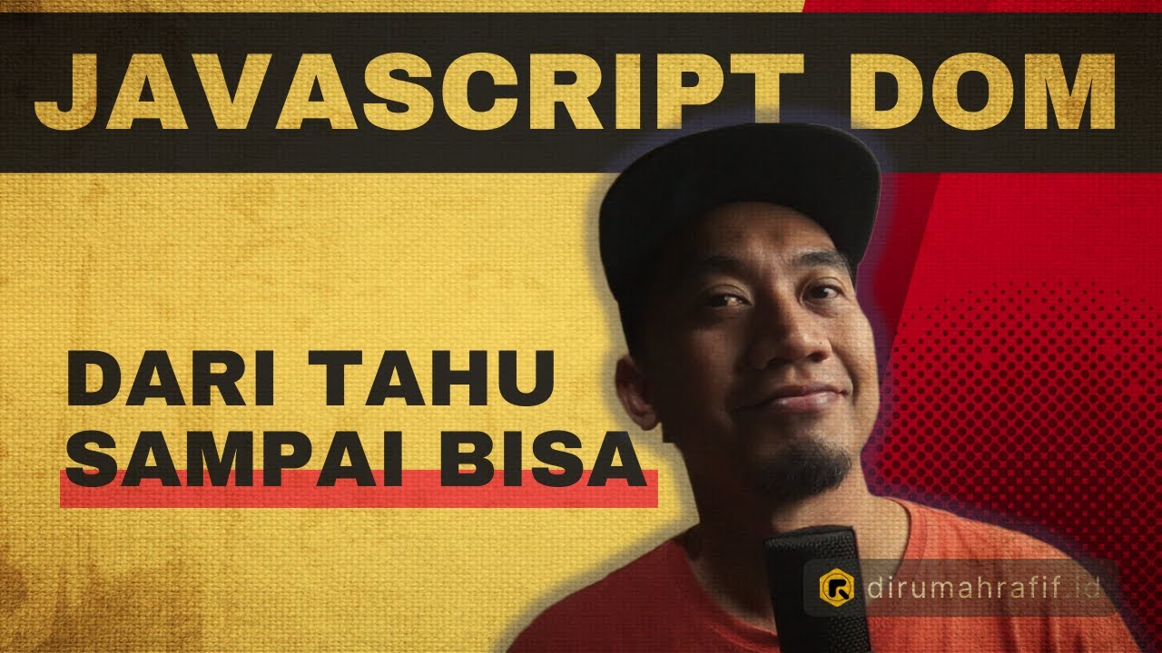 Javascript Dom Tutorial Indonesia Youtube