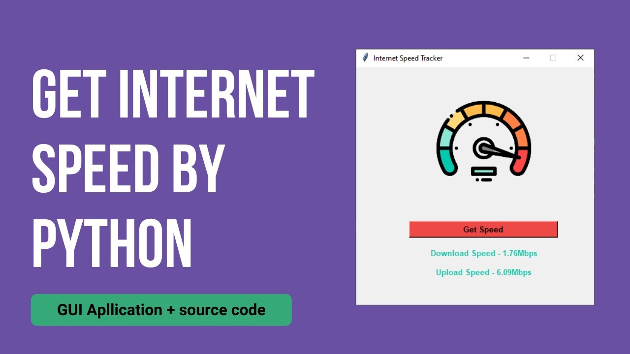 Internet Speed Test By Python Python Project Python Gui App Youtube