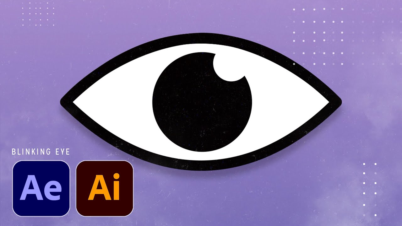 Eye Blink Animation Illustrator After Effects Tutorial Youtube