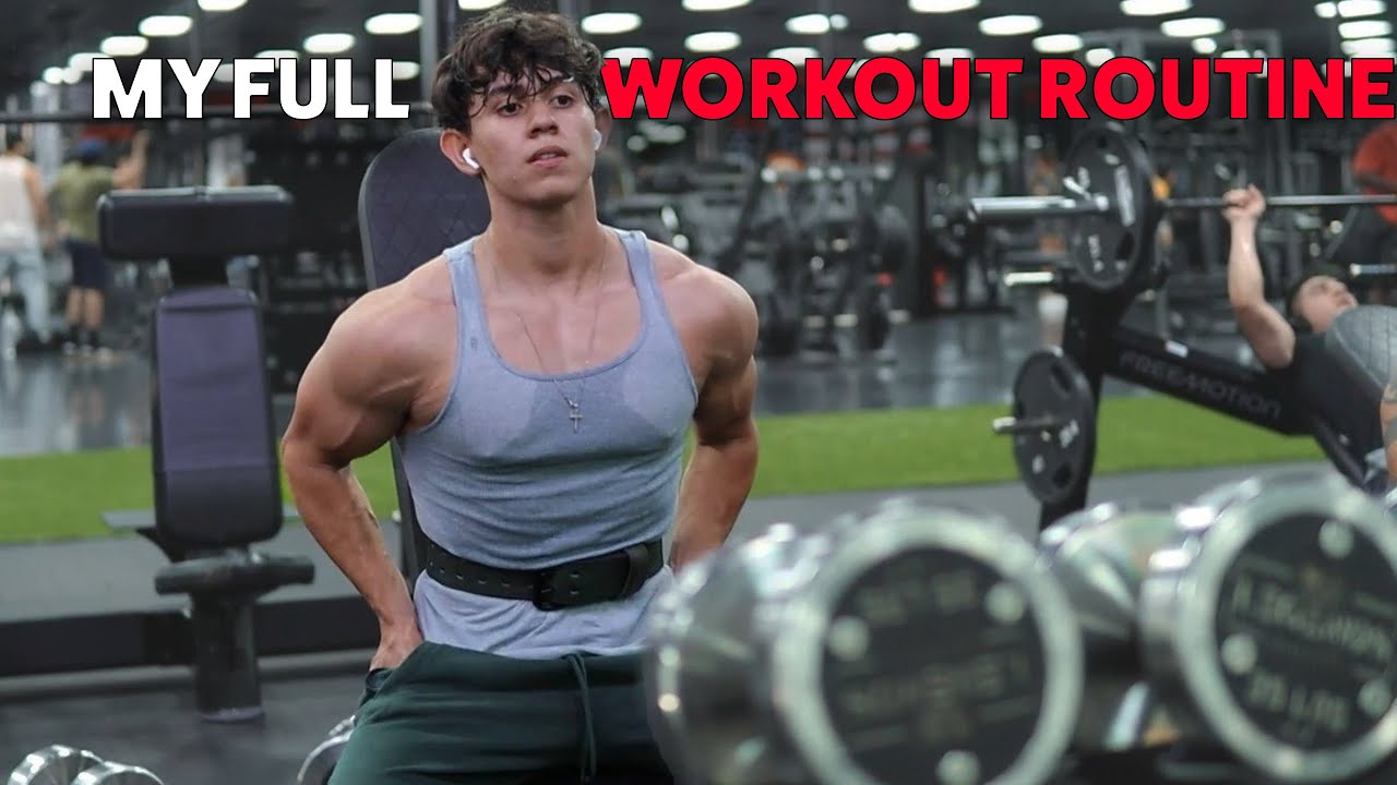 My Entire Workout Routine Explained Youtube