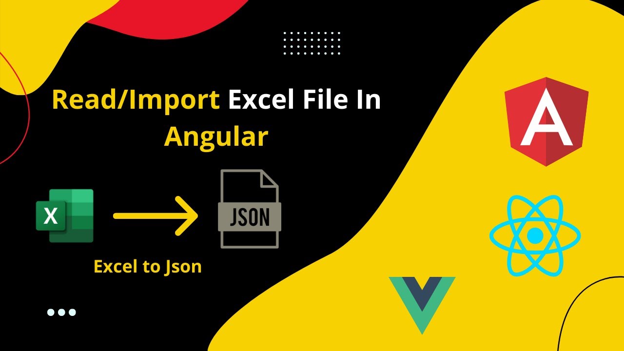 Import Excel File In Angular Read Excel File In Angular Excel Import