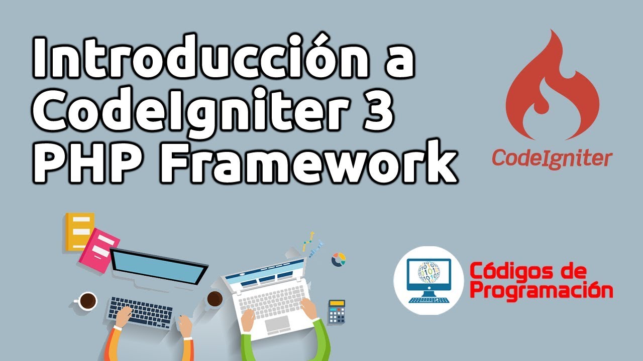 Introducción A Codeigniter 3 Php Framework Youtube