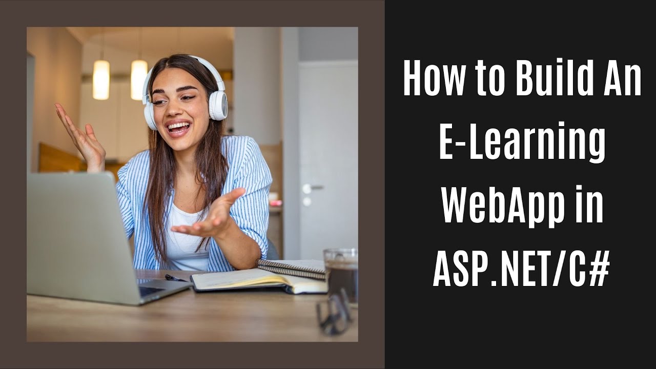 Learn Asp Net C Building An Interactive E Learning Webapp From