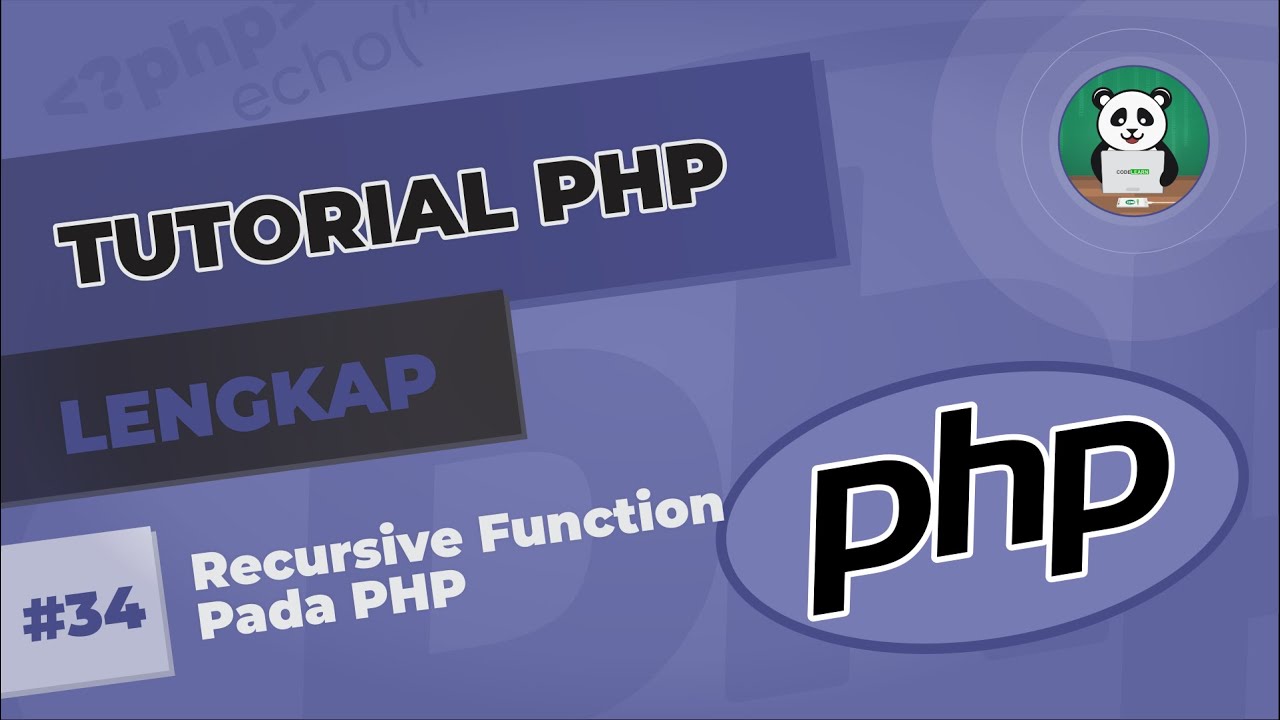 Belajar Php 34 Recursive Function Pada Php Youtube