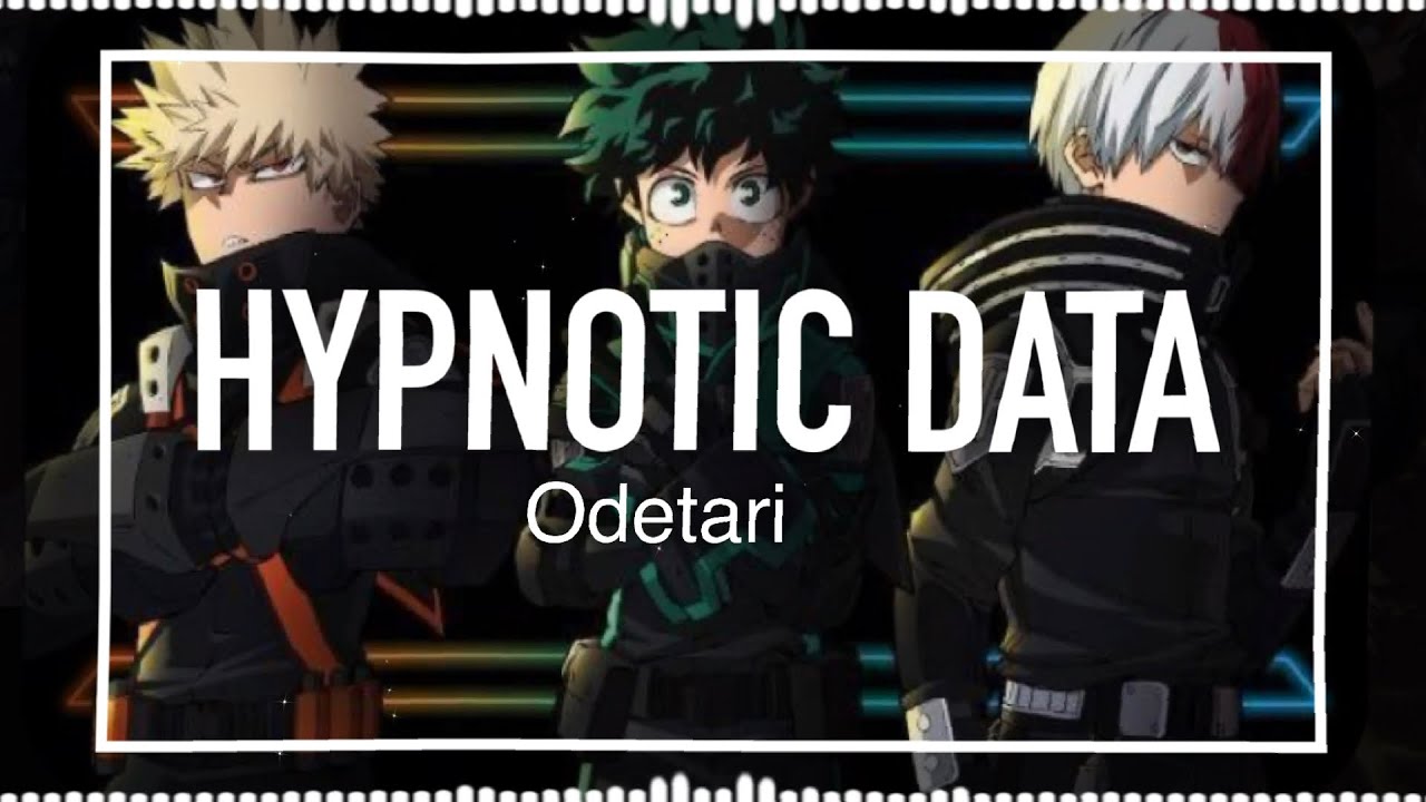 Hypnotic Data Edit Audio By Odetari Youtube