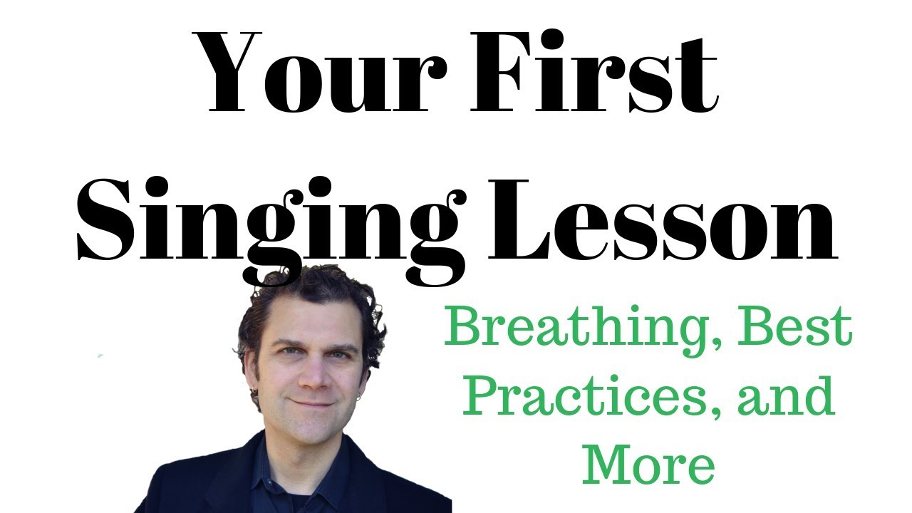 First Singing Lesson Youtube
