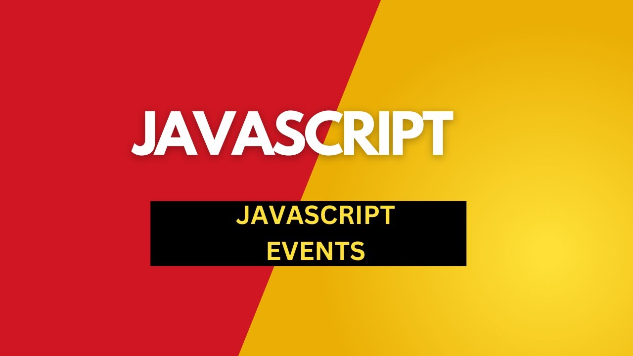 Javascript Events Youtube