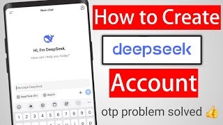 Deepseek Ai How To Create A Deepseek Account Solve Otp Problem Sky Tech ...