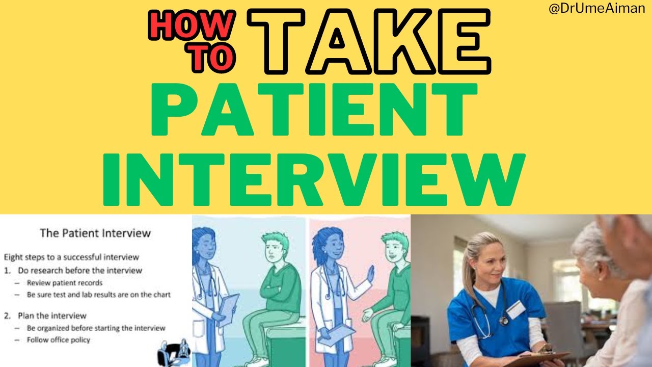 Steps Of Patient Interview Youtube