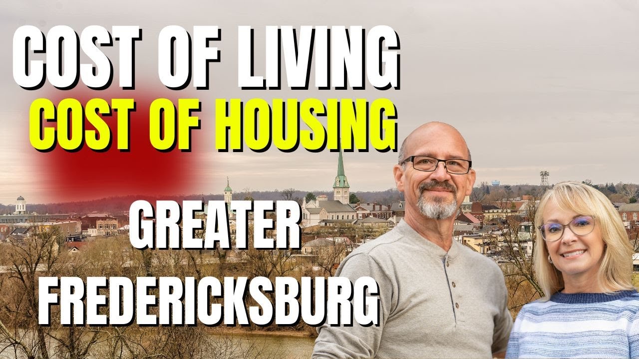 Cost Of Living In Fredericksburg Va And Surrounding Areas Housing